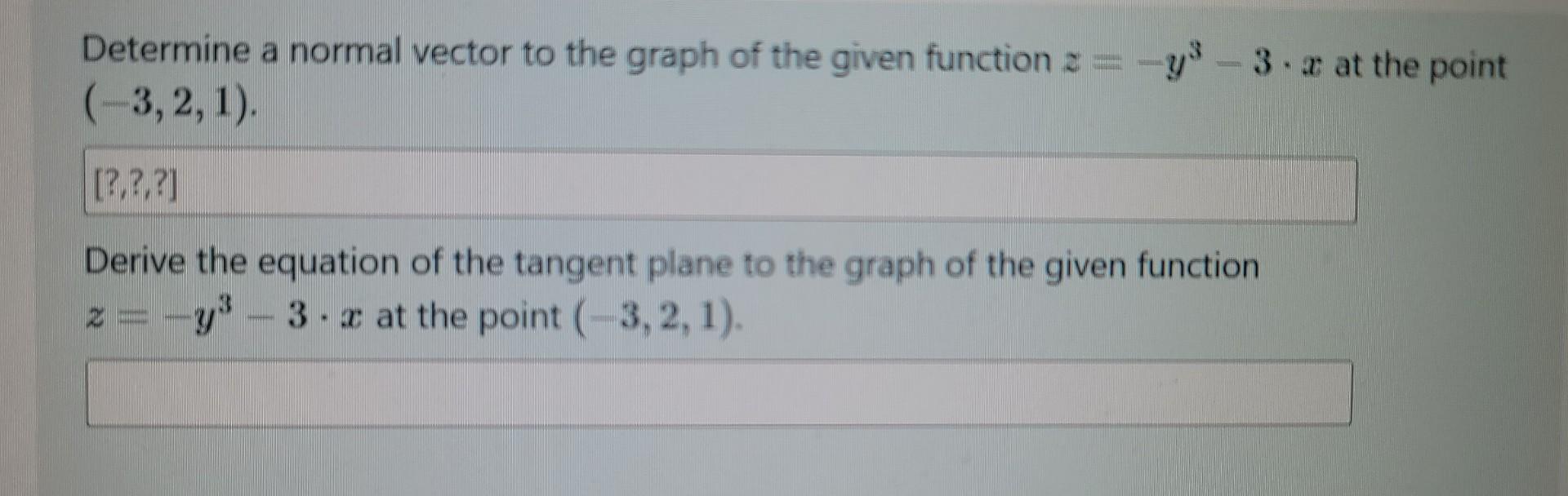 Solved Determine a normal vector to the graph of the given | Chegg.com