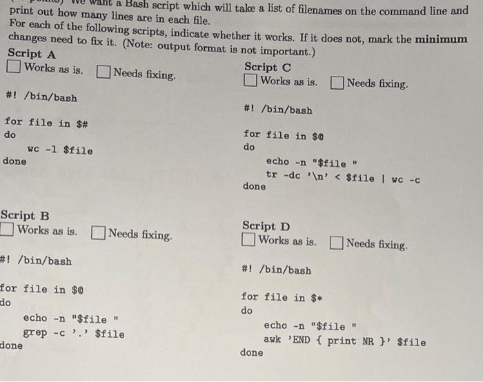 Solved a Bash script which will take a list of filenames on | Chegg.com
