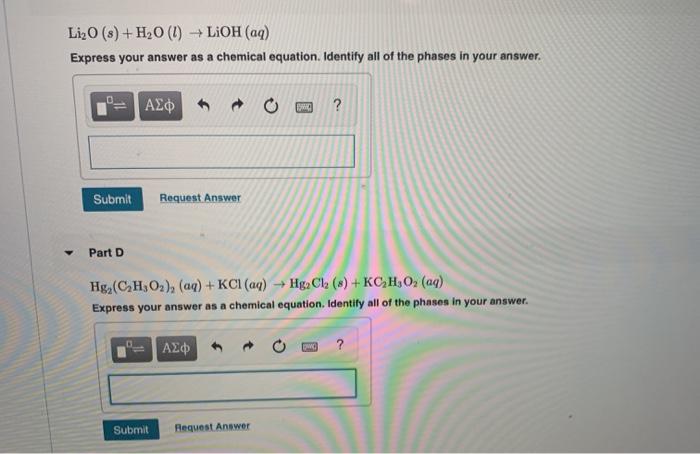 Solved Li20 (8) + H20 (1) LiOH(aq) Express your answer as a | Chegg.com