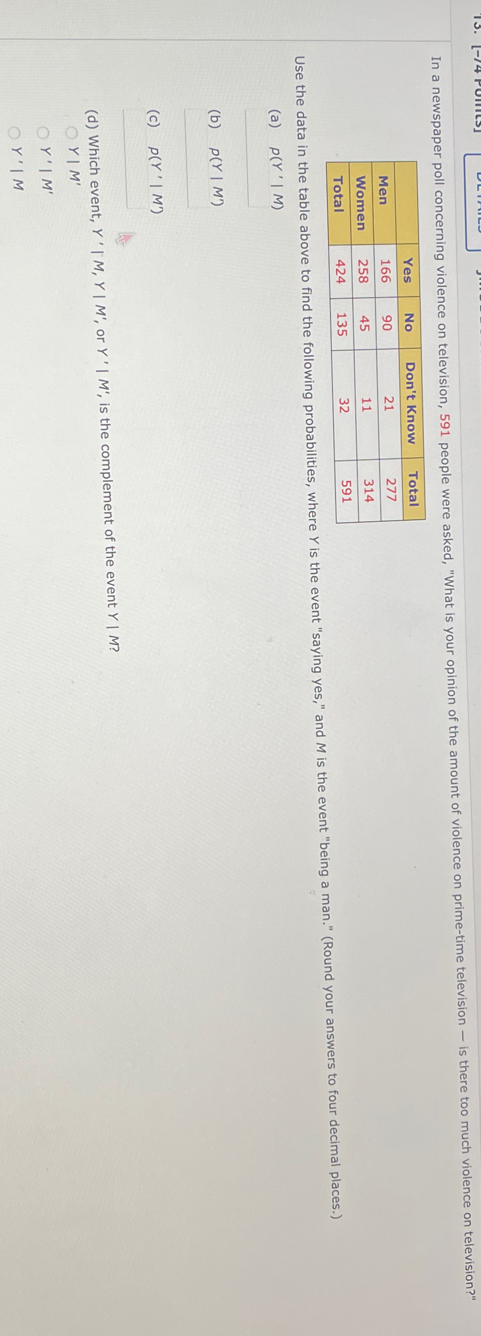 Solved \table[[,Yes,No,Don't | Chegg.com