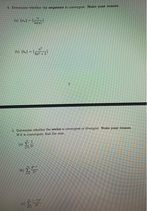 Solved 4. Determine whether the sequence is convergent. | Chegg.com