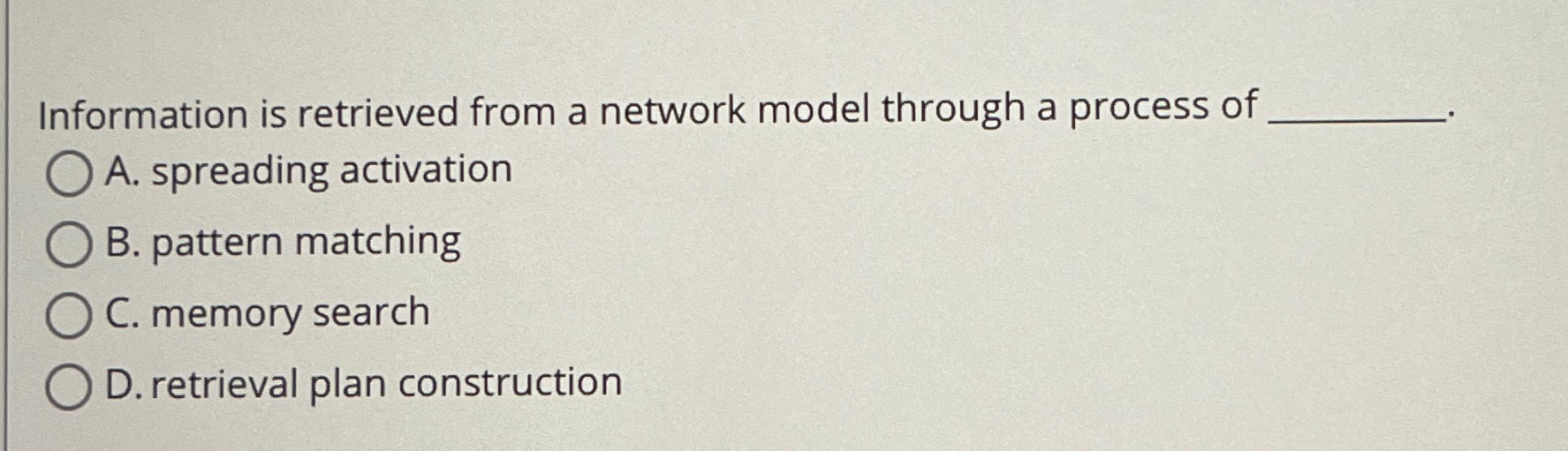 Solved Information is retrieved from a network model through | Chegg.com