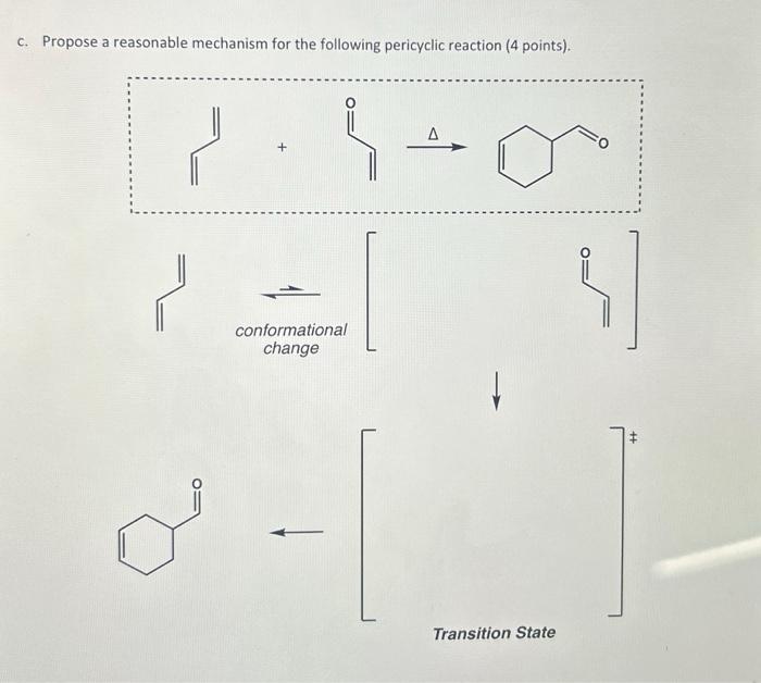 Solved b. Propose a reasonable mechanism for the following | Chegg.com