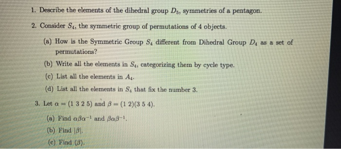 Solved 1. Describe the elements of the dihedral group Ds, | Chegg.com