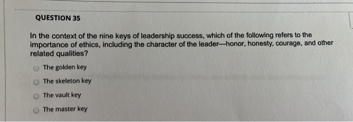 Solved QUESTION 35 In the context of the nine keys of | Chegg.com