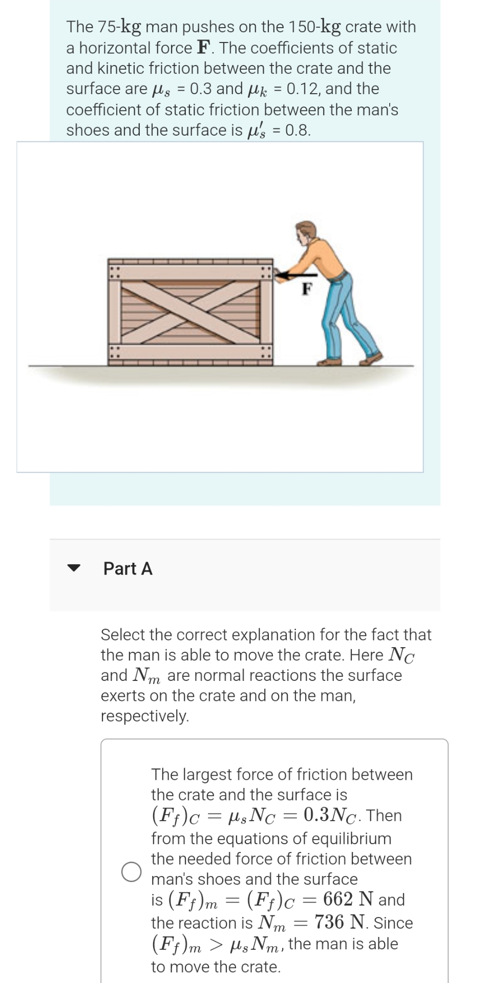Solved The 75-kg ﻿man pushes on the 150-kg ﻿crate with a | Chegg.com