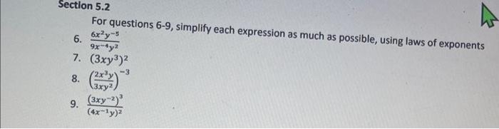 Solved For questions 6-9, simplify each expression as much | Chegg.com