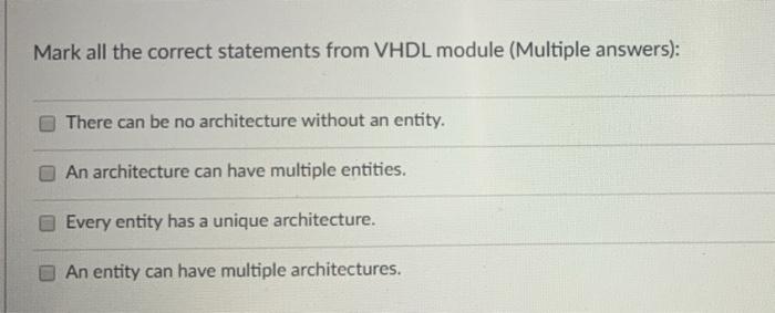 Solved Mark all the correct statements from VHDL module | Chegg.com