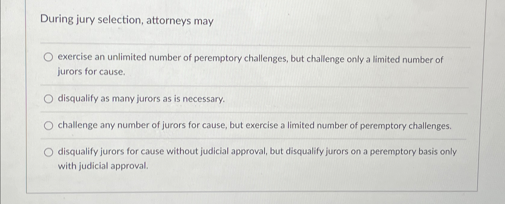 Solved During jury selection, attorneys mayexercise an | Chegg.com