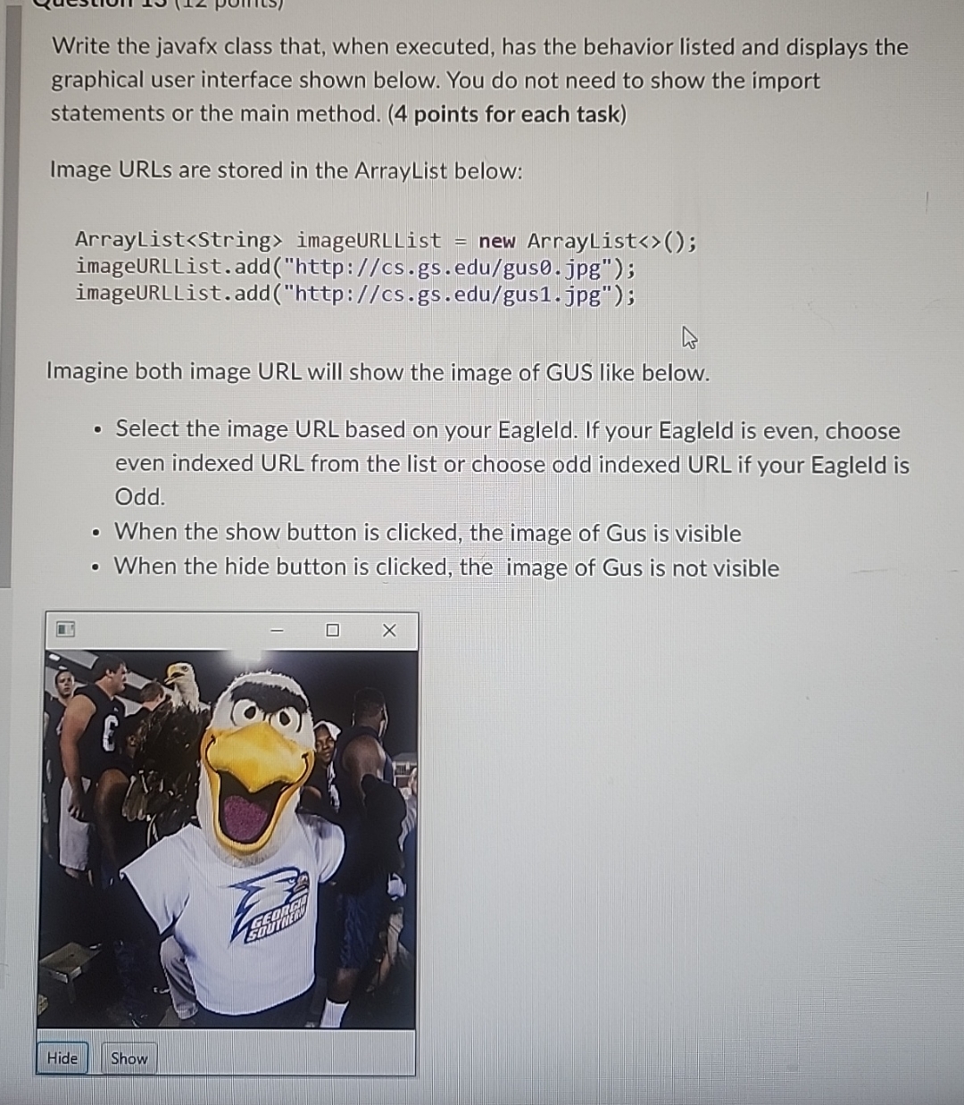 Solved Write The Javafx Class That When Executed Has The