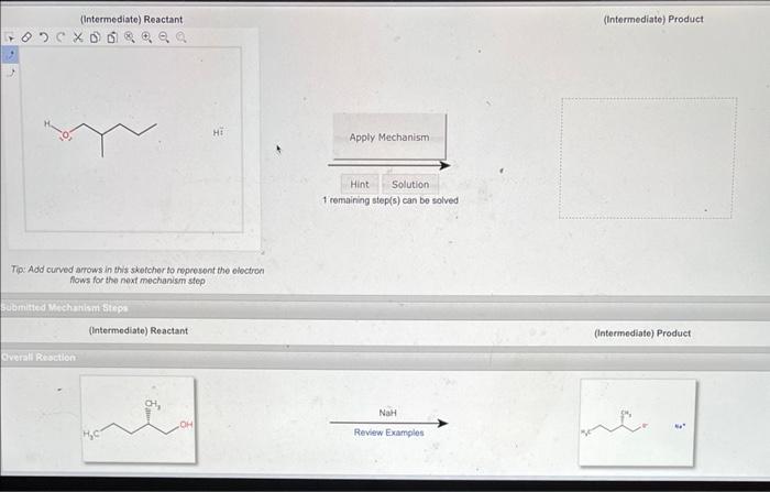 Solved (Intermediate) Product Apply Mechanism Solution 1 | Chegg.com Solved (Intermediate) Product Apply Mechanism Solution 1 | Chegg.com