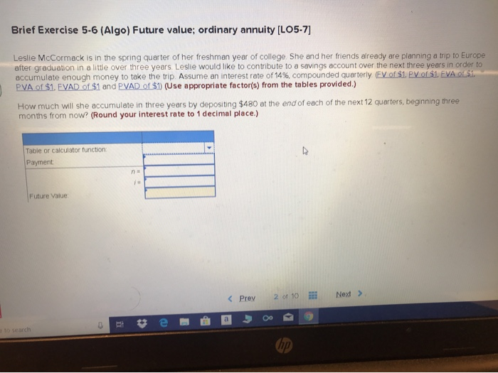 Solved Brief Exercise 5-6 (Algo) Future value; ordinary | Chegg.com
