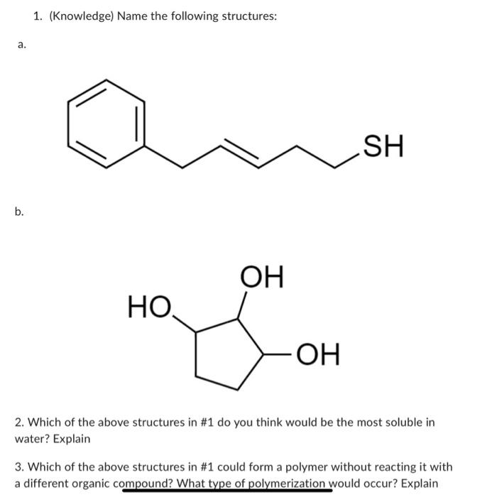 Solved 1. (Knowledge) Name the following structures: a. b. | Chegg.com