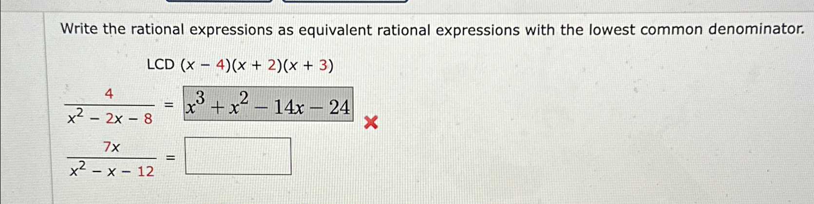 Solved Write the rational expressions as equivalent rational | Chegg.com