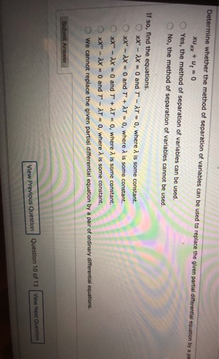 Solved Determine whether the method of separation of | Chegg.com