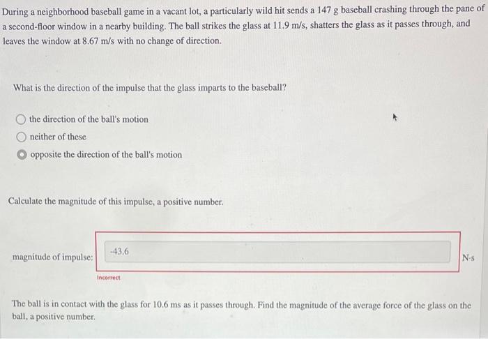 Solved During a neighborhood baseball game in a vacant lot, | Chegg.com