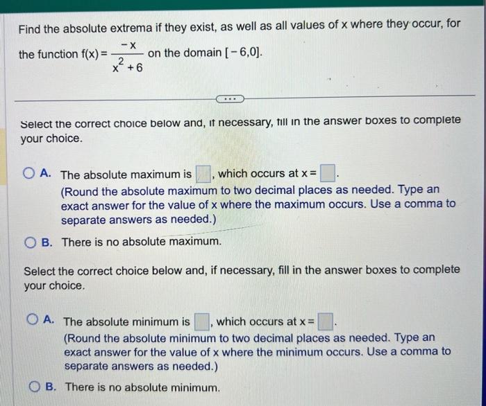 Solved Find the absolute extrema if they exist, as well as | Chegg.com