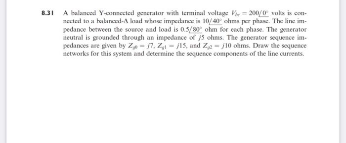 Solved 31 A balanced Y-connected generator with terminal | Chegg.com