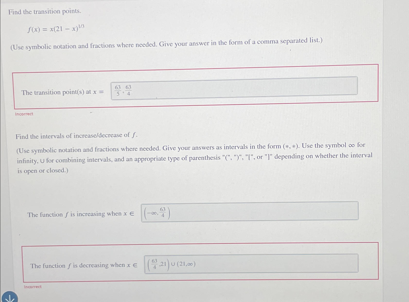Solved Find the transition points.f(x)=x(21-x)13(Use | Chegg.com