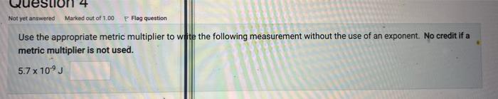 Solved Use the appropriate metric multiplier to w tite the | Chegg.com
