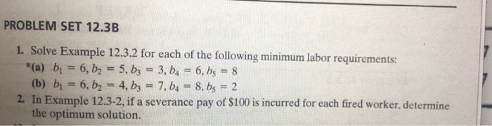 PROBLEM SET 12.3B 1. Solve Example 12.3.2 for each of | Chegg.com