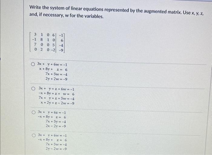 Solved Write the system of linear equations represented by | Chegg.com