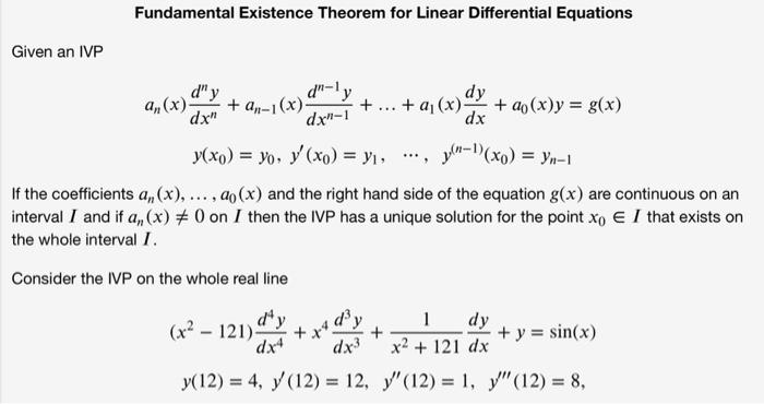 Solved Given an IVP Fundamental Existence Theorem for Linear | Chegg.com