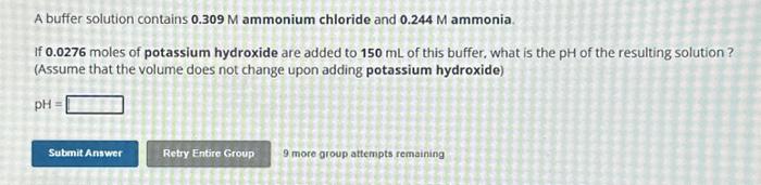 Solved A buffer solution contains 0.309M ammonium chloride | Chegg.com