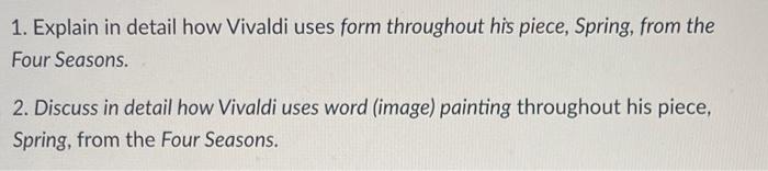 1. Explain in detail how Vivaldi uses form throughout | Chegg.com
