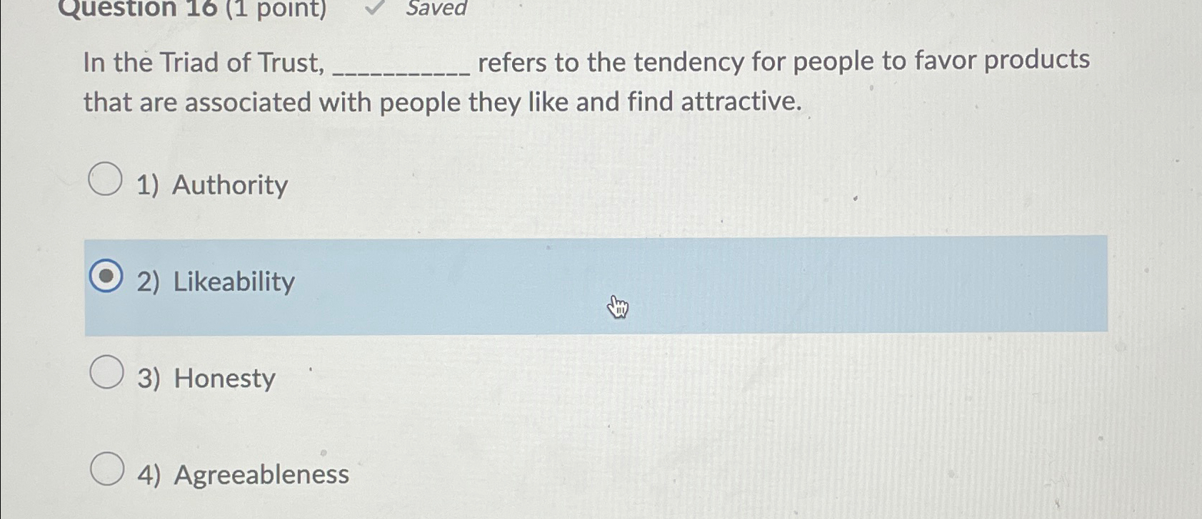 Solved In the Triad of Trust, q, ﻿refers to the tendency for | Chegg.com