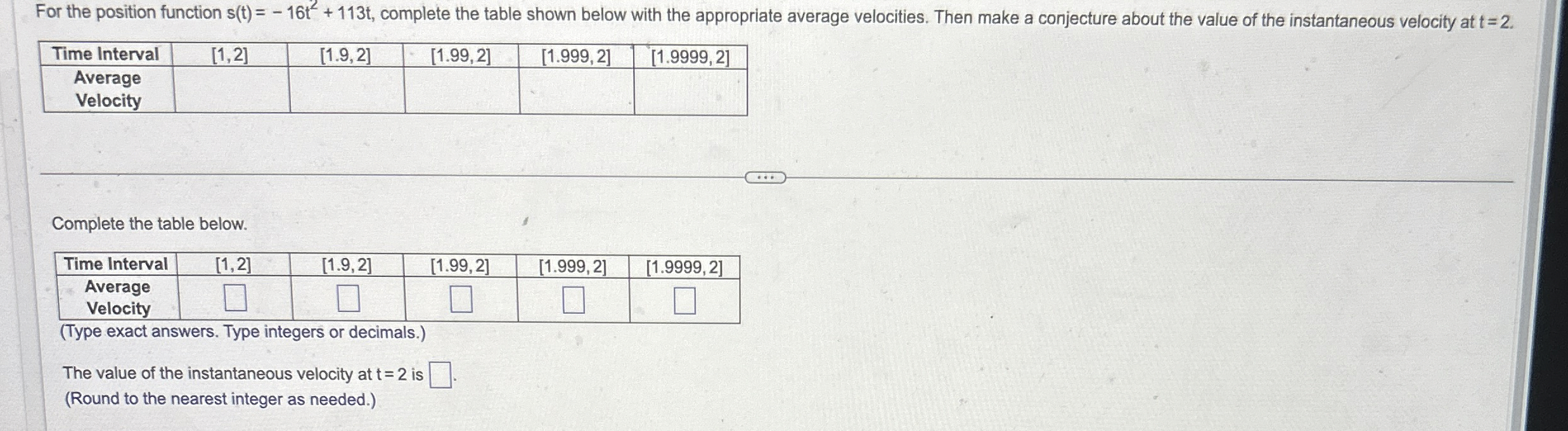 Solved For the position function s(t)=-16t2+113t, ﻿complete | Chegg.com