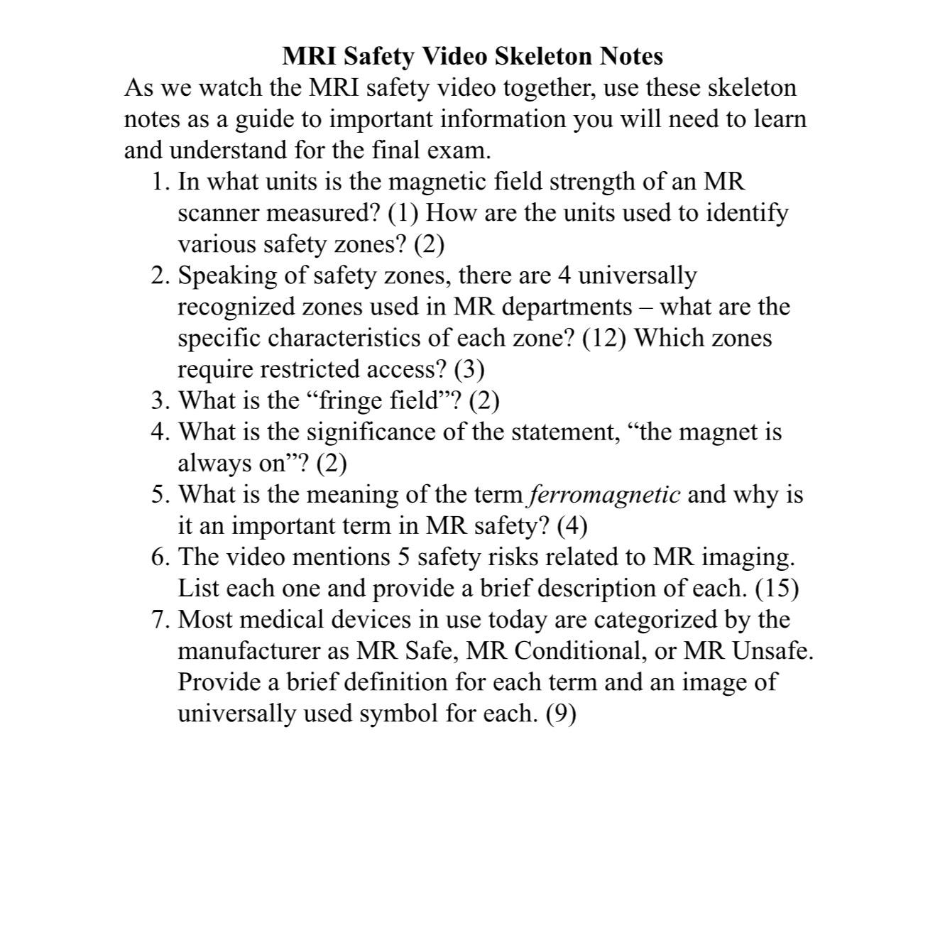 Solved Answer questions 1-7 ﻿for MRI Safety | Chegg.com