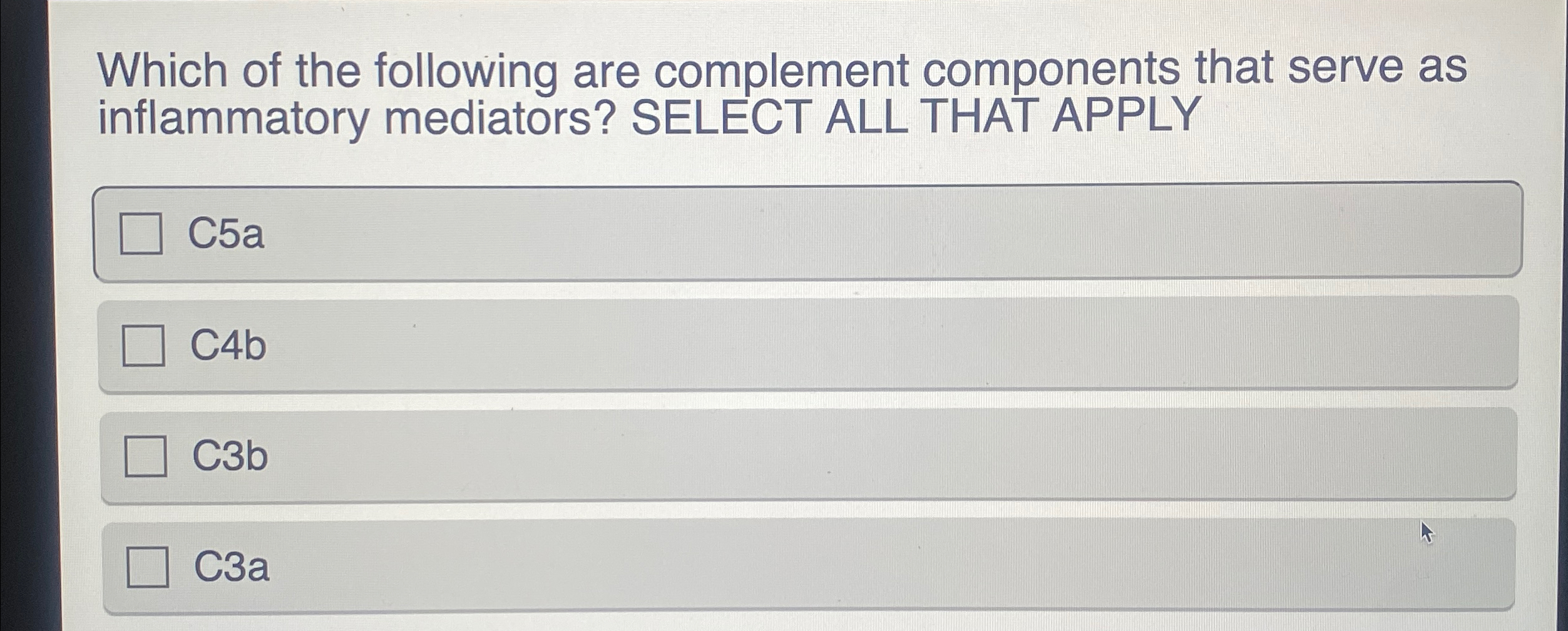 Solved Which of the following are complement components that | Chegg.com
