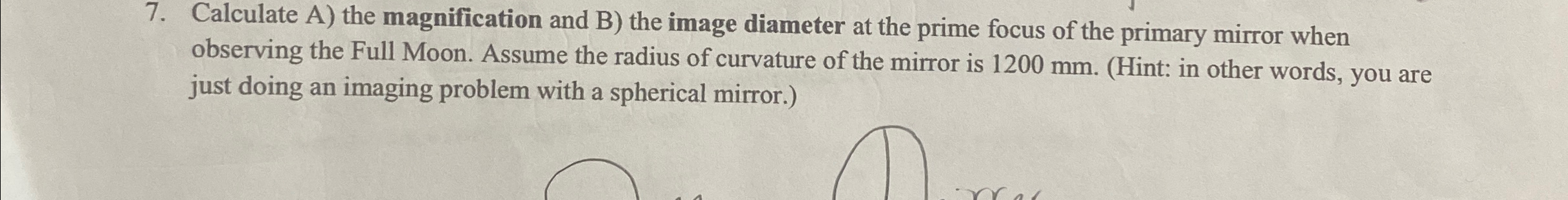 Solved Calculate A) ﻿the magnification and B) ﻿the image | Chegg.com