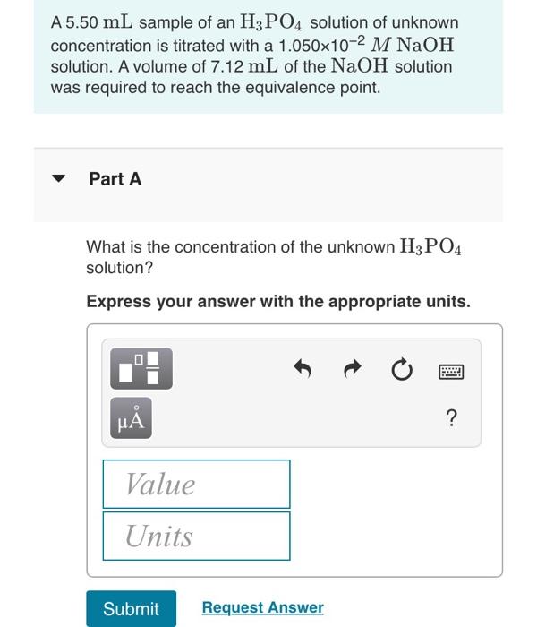 Solved A 5.50 mL sample of an H3PO4 solution of unknown | Chegg.com