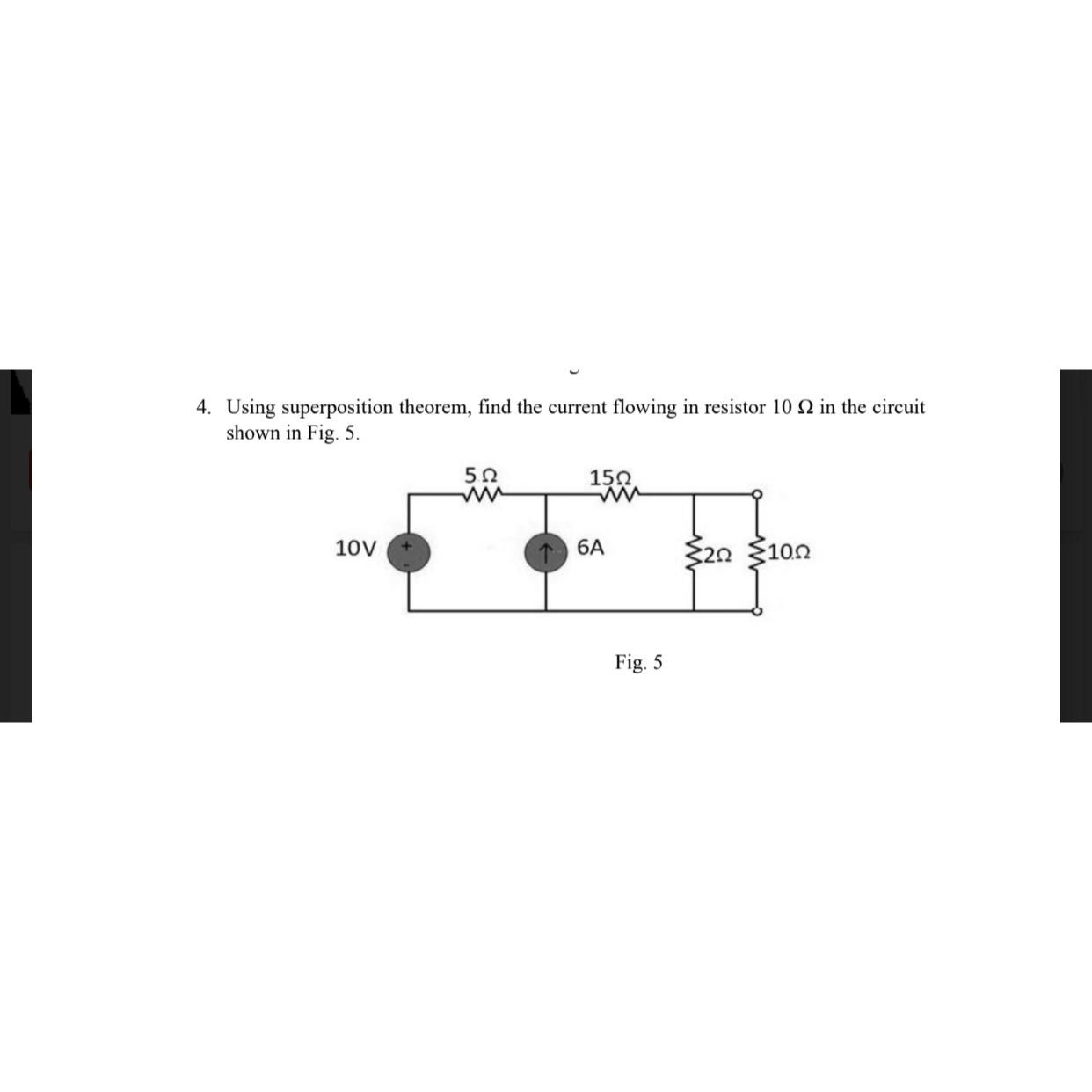 Solved Using superposition theorem, find the current flowing | Chegg.com