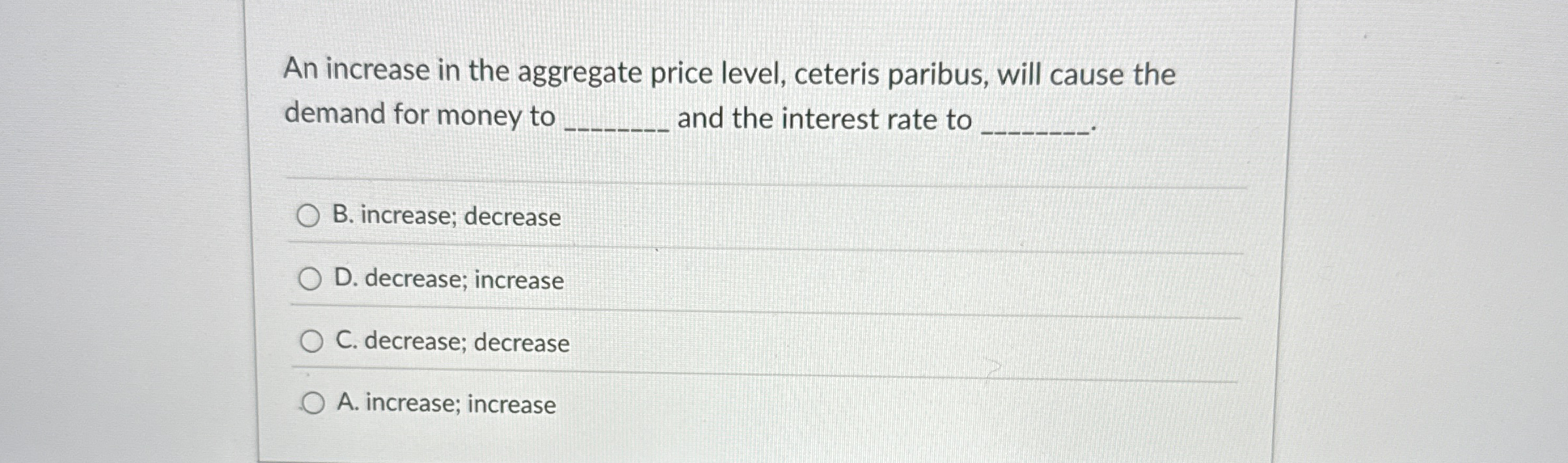 Solved An increase in the aggregate price level, ceteris | Chegg.com