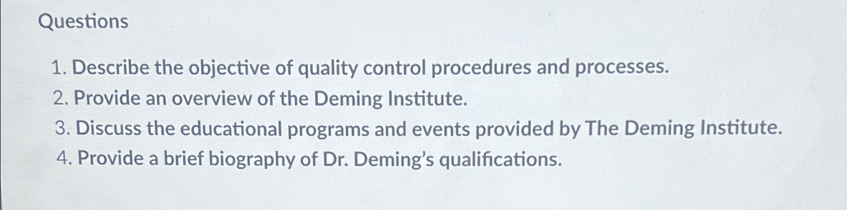 Solved QuestionsDescribe the objective of quality control | Chegg.com
