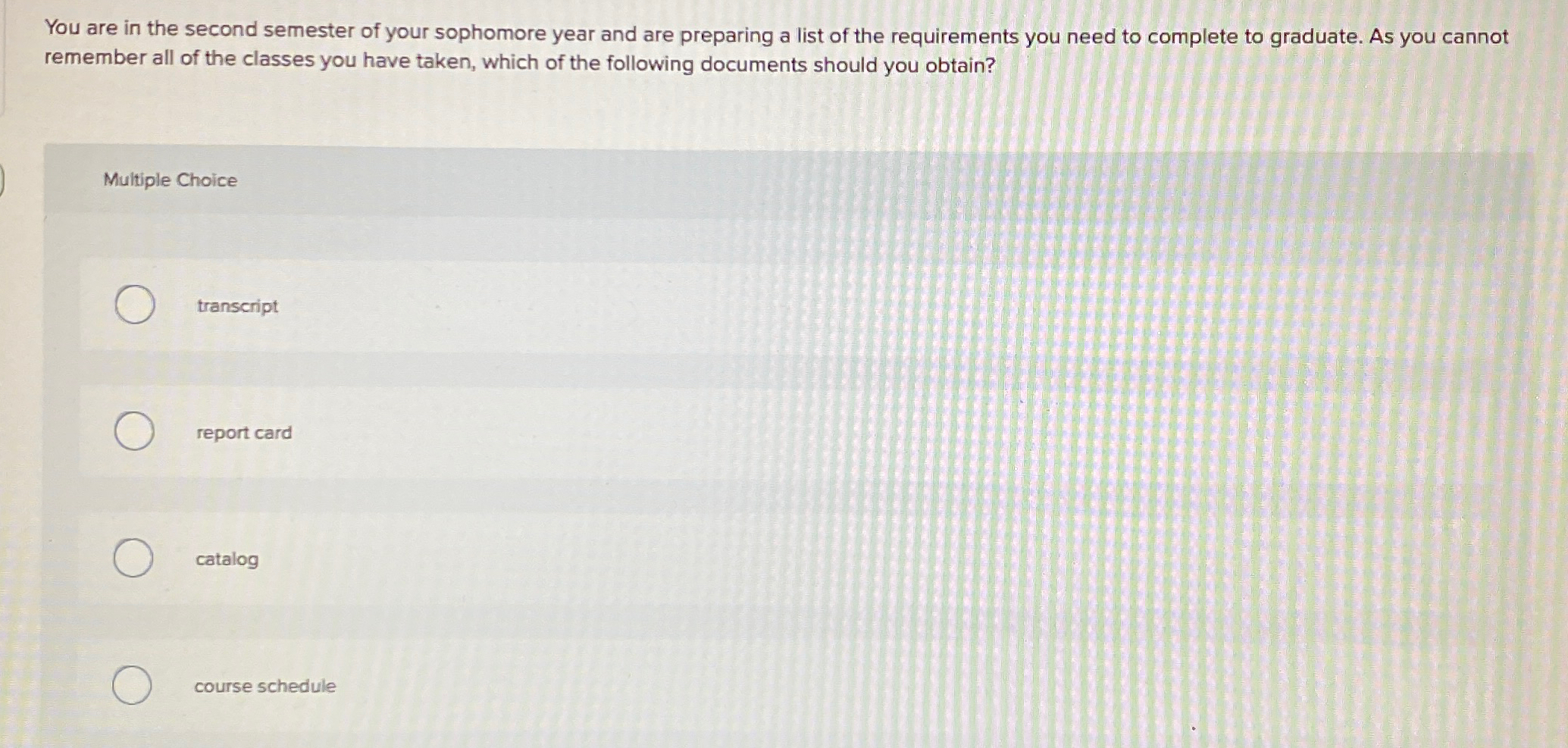 Solved You are in the second semester of your sophomore year | Chegg.com