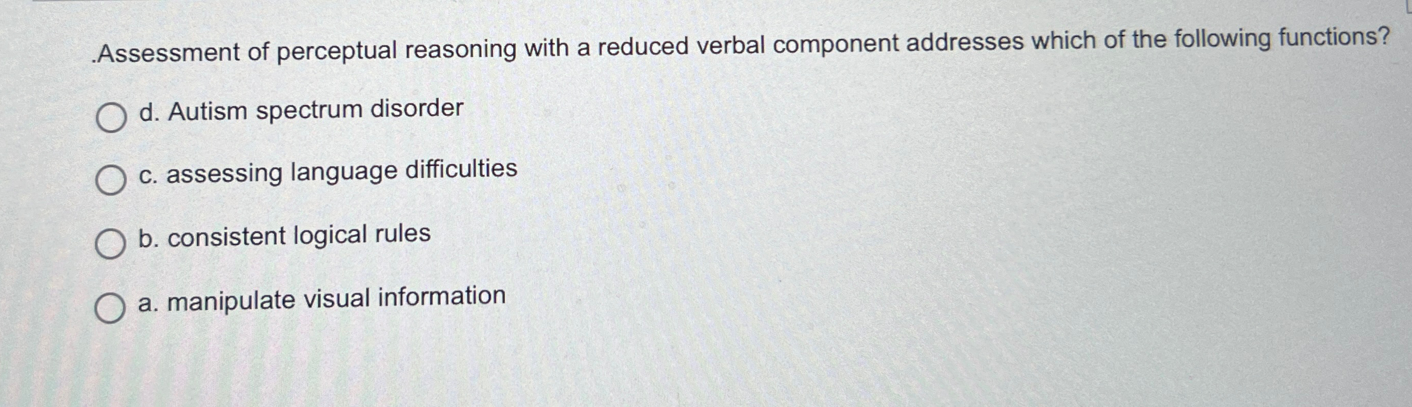 Solved Assessment of perceptual reasoning with a reduced | Chegg.com