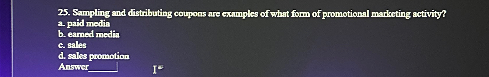 Solved Sampling and distributing coupons are examples of | Chegg.com