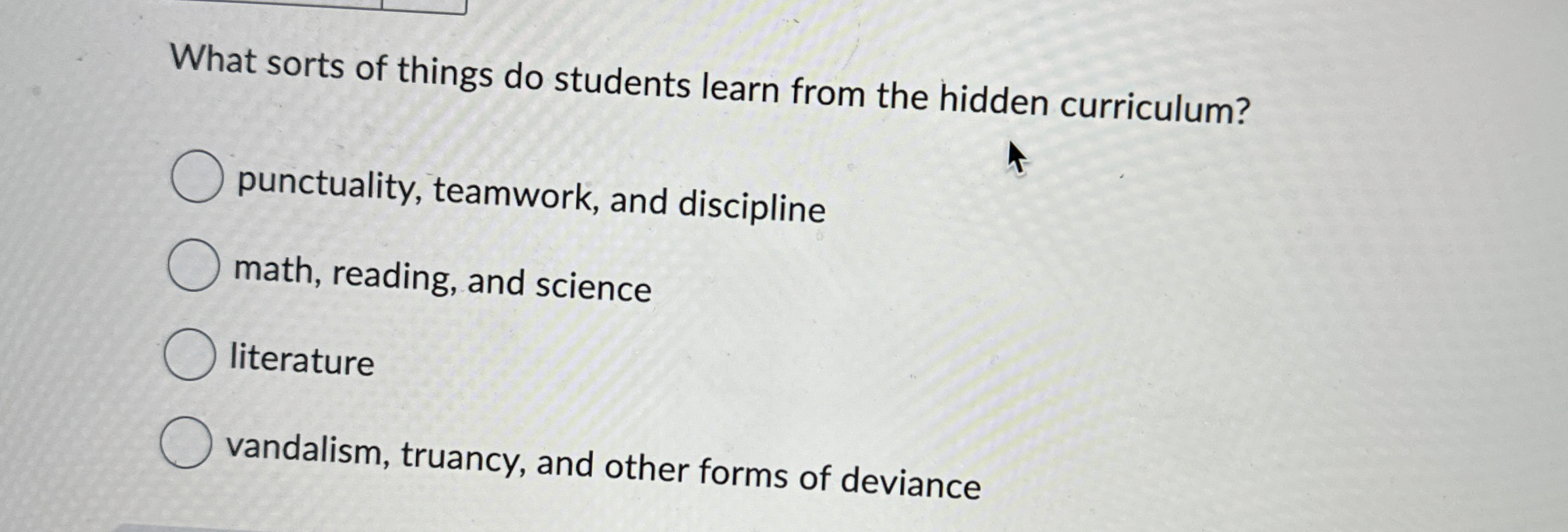 Solved What sorts of things do students learn from the | Chegg.com