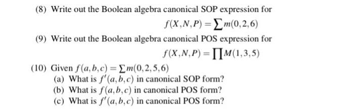 Solved (8) Write out the Boolean algebra canonical SOP | Chegg.com