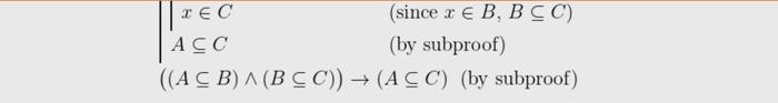 Solved Let A, B, C, D be sets. Construct a Fitch proof of | Chegg.com