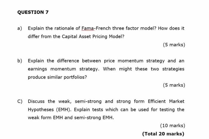 Solved a) Explain the rationale of Fama-French three factor | Chegg.com