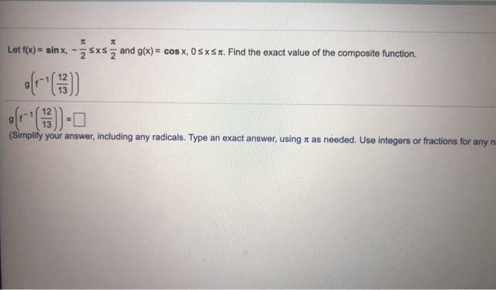 Solved Lot f(x) = sinx - sxs and glx) = and g(x) = cos x, | Chegg.com