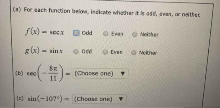 Solved (a) For each function below, indicate whether it is | Chegg.com