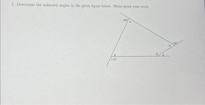 Solved 1. Determine the unknown angles in the given figure | Chegg.com