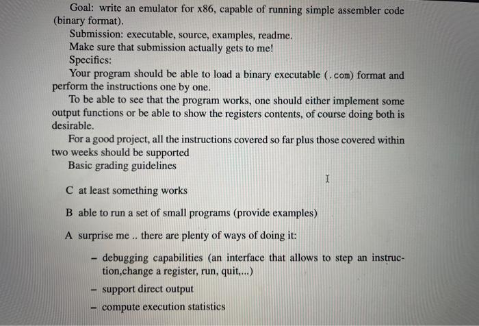 Goal: write an emulator for x86, capable of running | Chegg.com