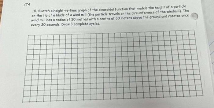 Solved /T4 10. Sketch a height-vs-time graph of the | Chegg.com